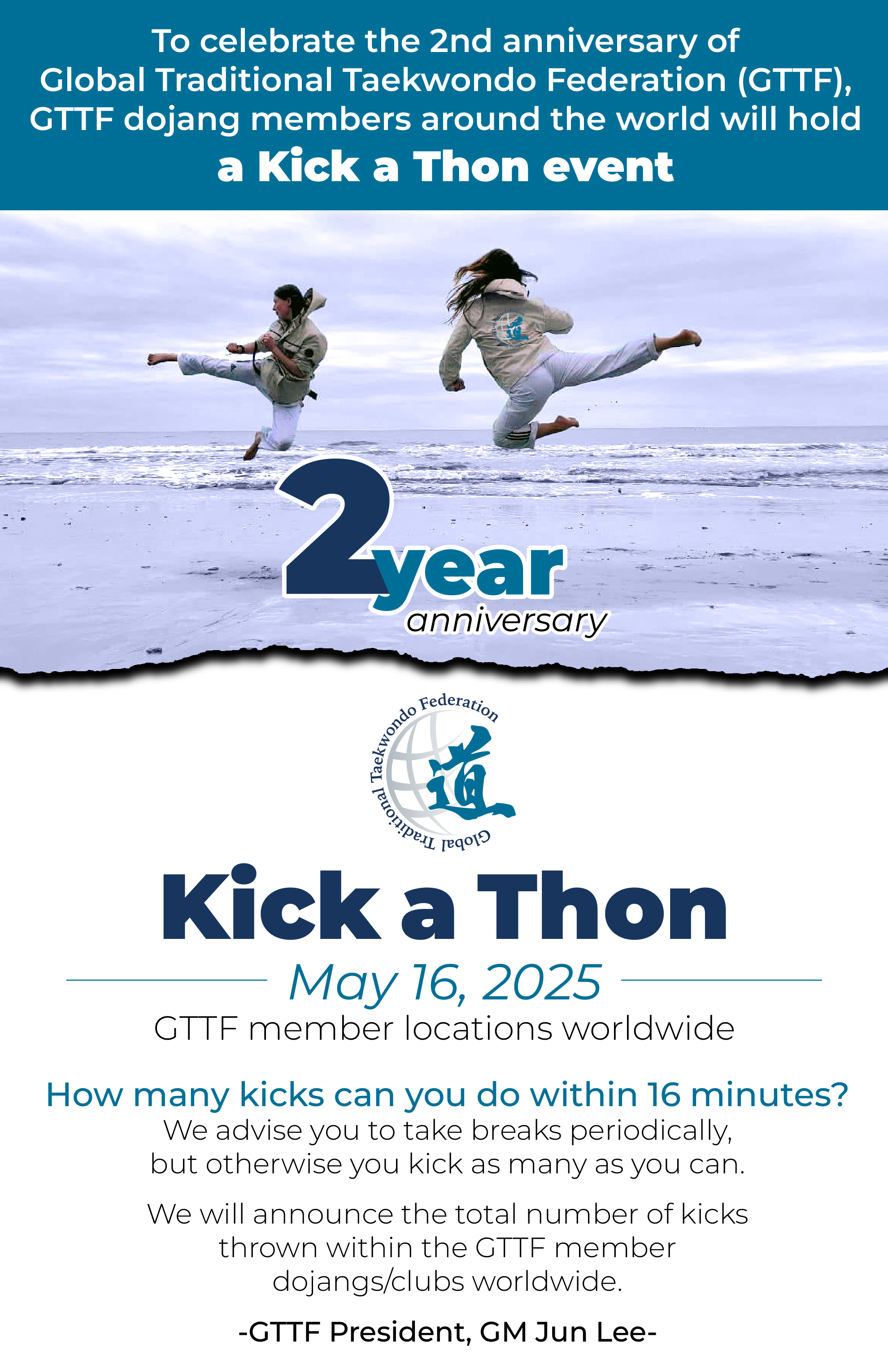 GTTF Honors its 2nd Anniversary with a Global Kick a Thon - Tae Kwon Do ...